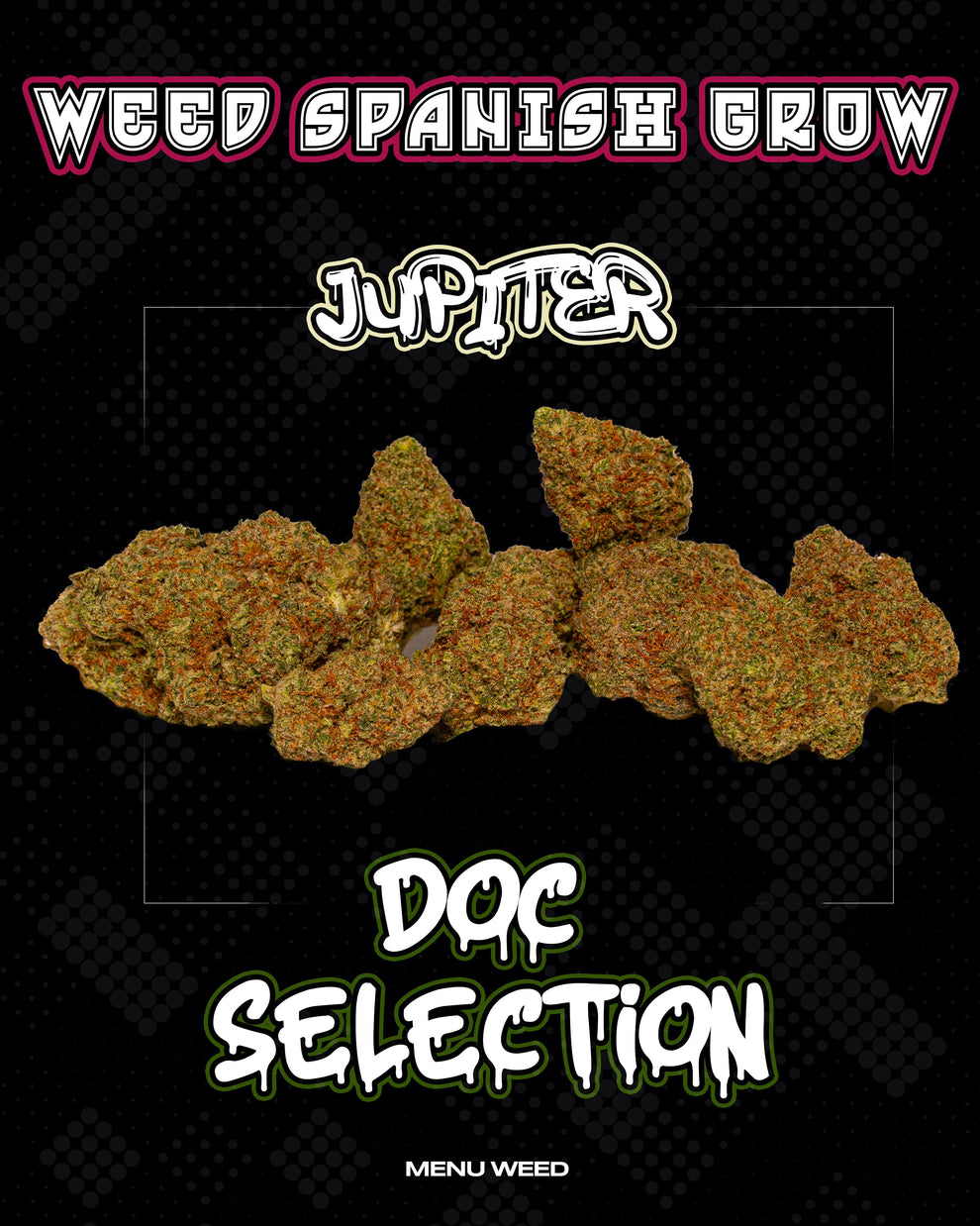 𝙒𝙚𝙚𝙙 𝙎𝙥𝙖𝙣𝙞𝙨𝙝 𝙂𝙧𝙤𝙬 – 𝙅𝙪𝙥𝙞𝙩𝙚𝙧 – DOC SELECTION